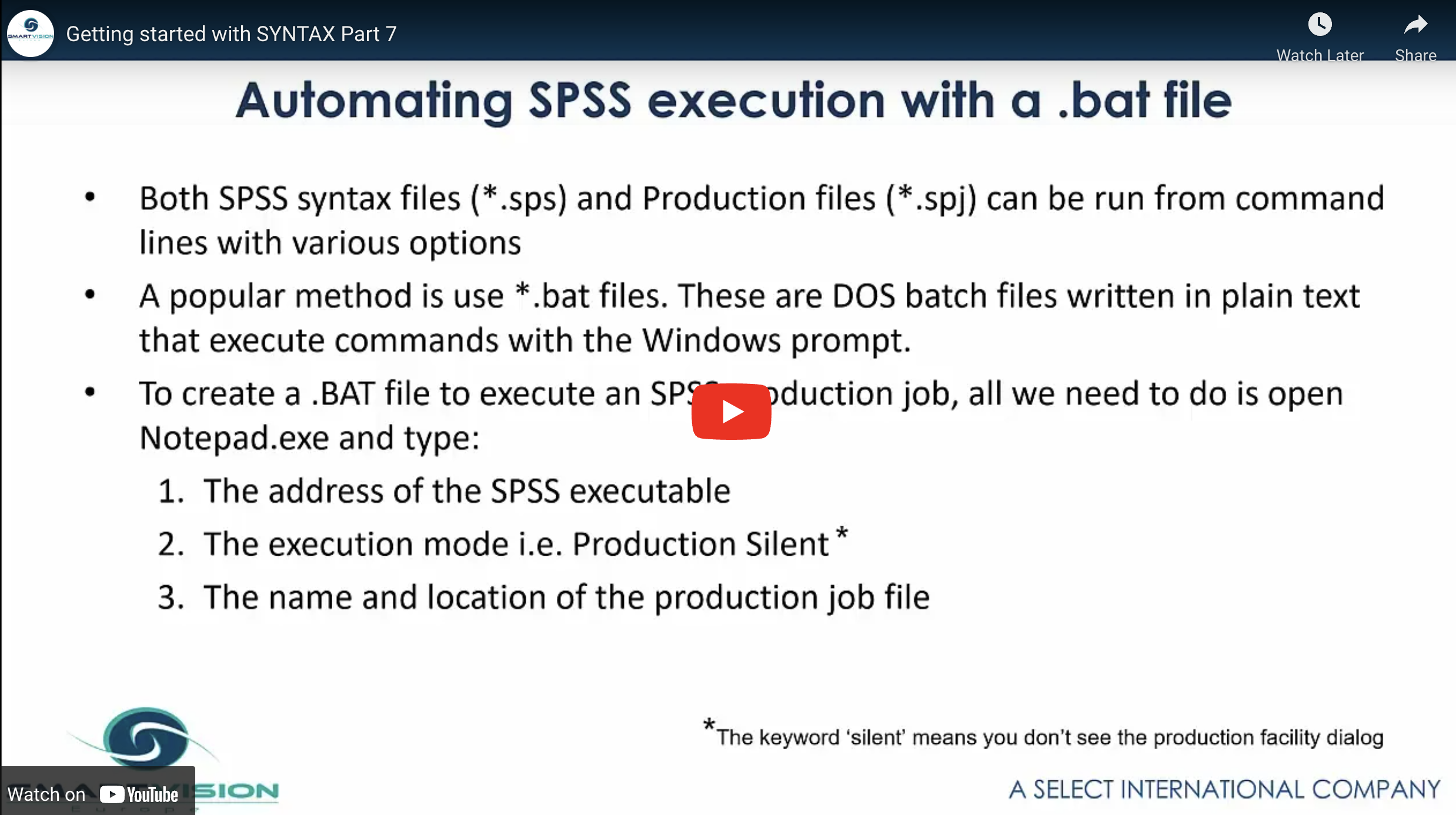 Automating and scheduling jobs with SPSS syntax - Smart Vision Europe Automating and scheduling jobs with SPSS syntax - Smart Vision Europe