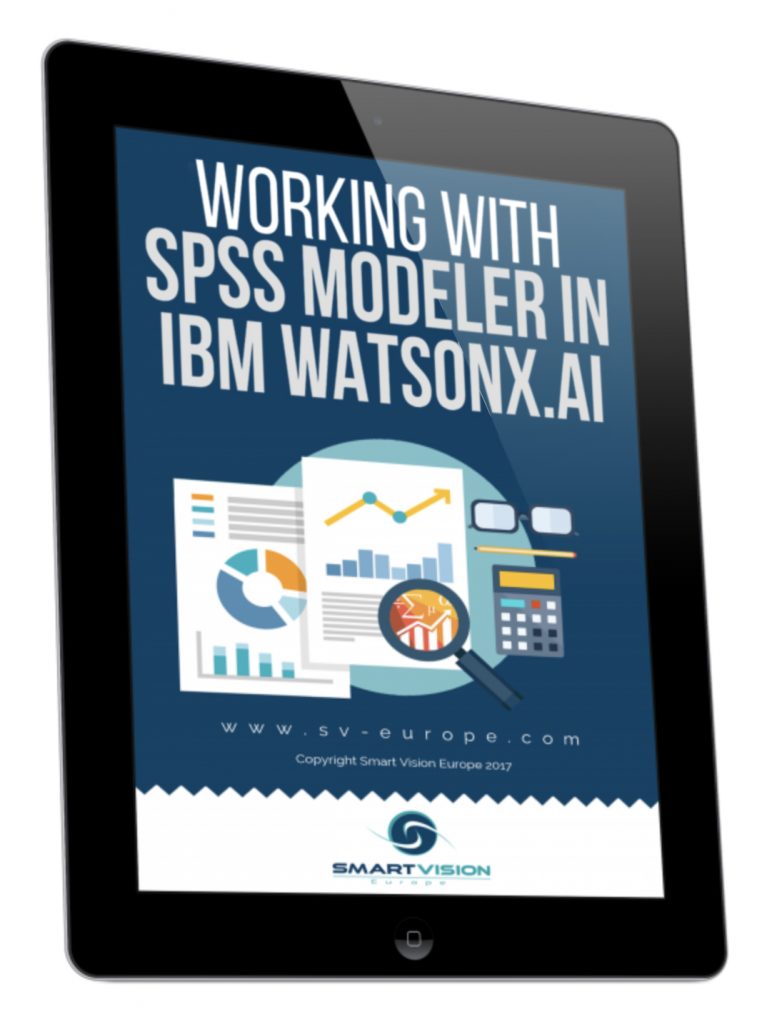 Working with SPSS Modeler in IBM Watsonx.ai - Smart Vision Europe